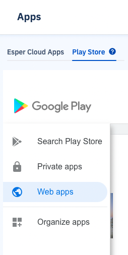 Managing Google Play Store Apps – Esper Help